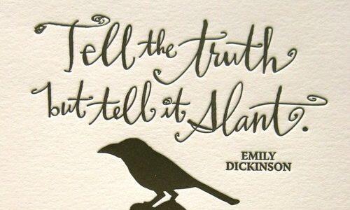 Poem contest Famous Poem Prompt - Tell all the truth but tell is slant ...