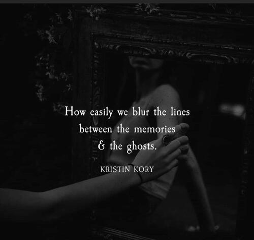 Poem contest ~ Quote ~ Memories & Ghosts - All Poetry