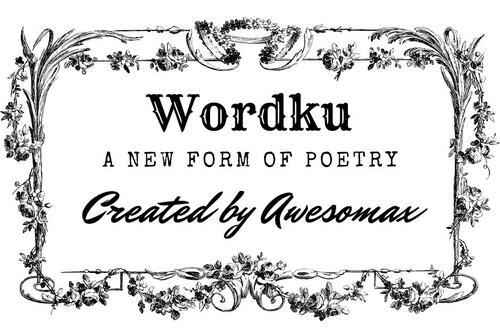 Poem contest Wordku (A New Style Of Poetry) - All Poetry