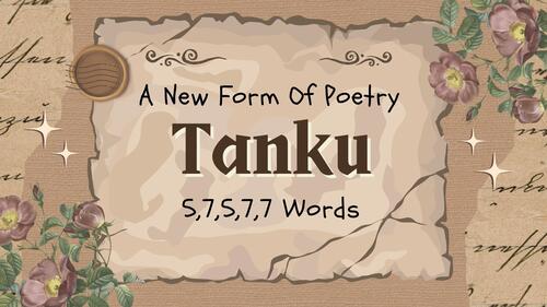 Poem contest Introducing Tanku (A New Form Of Poetry) - All Poetry