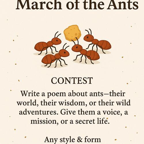 Poem contest Ants and insects march - All Poetry