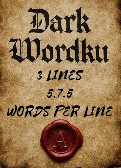 Poem contest Dark Wordku - All Poetry
