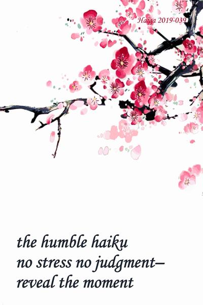 Haiga 2019-039 (Haiku) Welcome - a poem by Flowermuse - All Poetry
