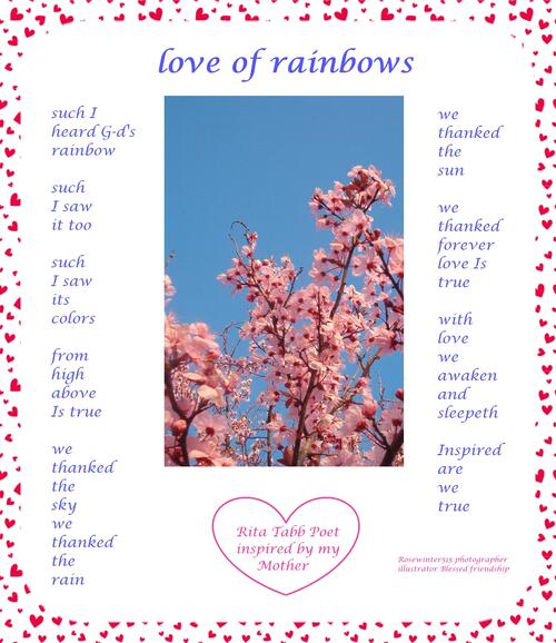 Rita Tabb POET 'love of rainbows' Rosewinter515 photographer blessed ...