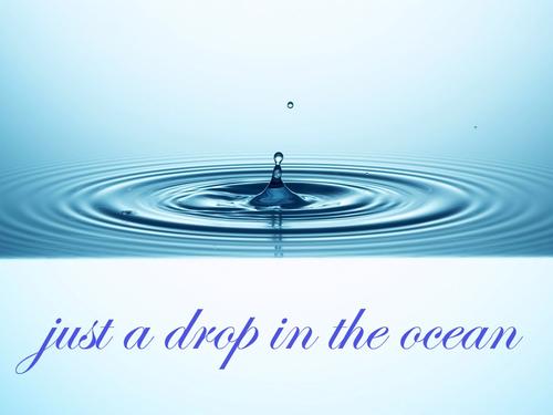 "A Drop In The Ocean" - a poem by J Quinones - All Poetry