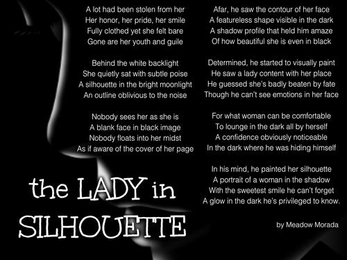 The Lady in Silhouette - a poem by Meadow Morada - All Poetry