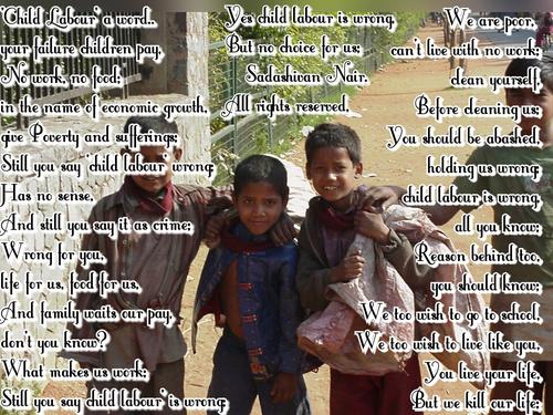 Still you say child labour' is wrong... - a poem by Sadashivan Nair ...