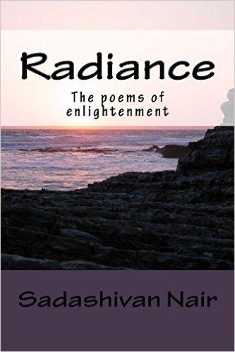 Radiance - a poem by Sadashivan Nair - All Poetry