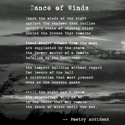 Dance of Winds - a poem by Poetry Accident - All Poetry