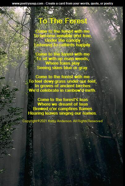 To The Forest - a poem by PaperBlonde - All Poetry