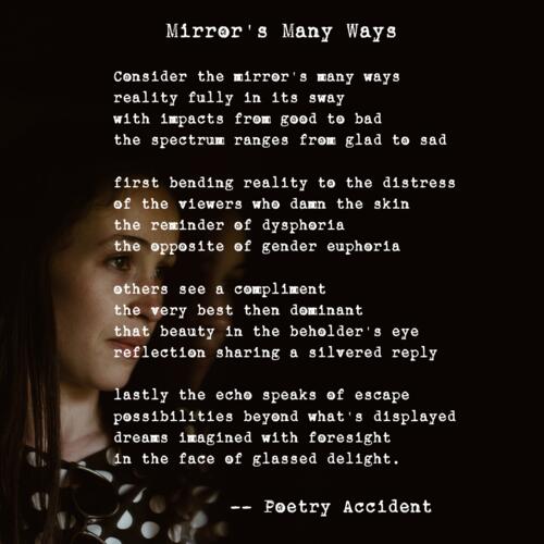 Mirror’s Many Ways - a poem by Poetry Accident - All Poetry