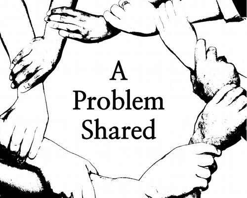 A Problem Shared - a poem by Ben Hardstaff - All Poetry