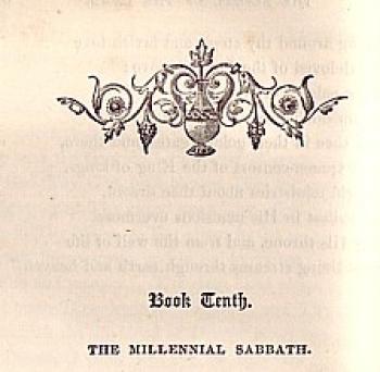 Yesterday, To-day, and For Ever: Book X. - The Millennial Sabbath by ...