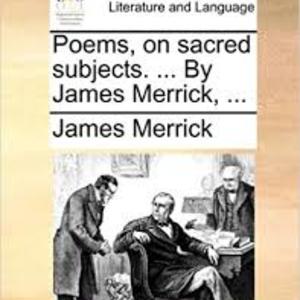 James Merrick - Poems by the Famous Poet - All Poetry